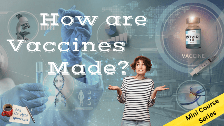 Mini Course Series - How are Vaccines Made? - Learning4You